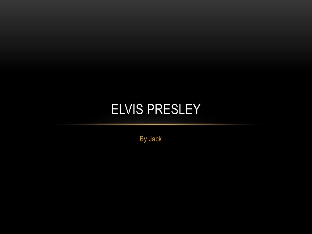 PPT - Elvis Presley PowerPoint Presentation, free download - ID:2081779