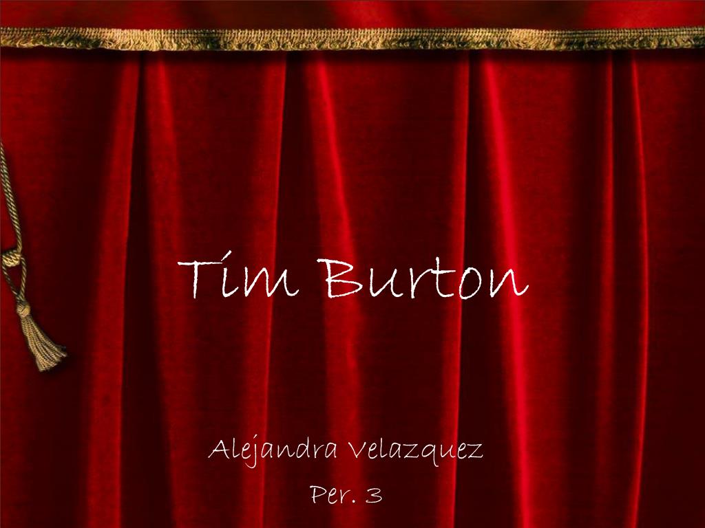 PPT - Tim Burton PowerPoint Presentation, free download - ID:2082044