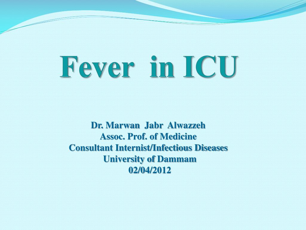 PPT - Fever in ICU PowerPoint Presentation, free download - ID:2082115