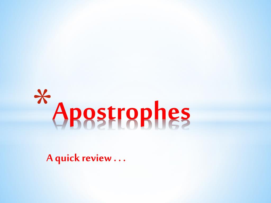 PPT - Apostrophes PowerPoint Presentation, free download - ID:2082313