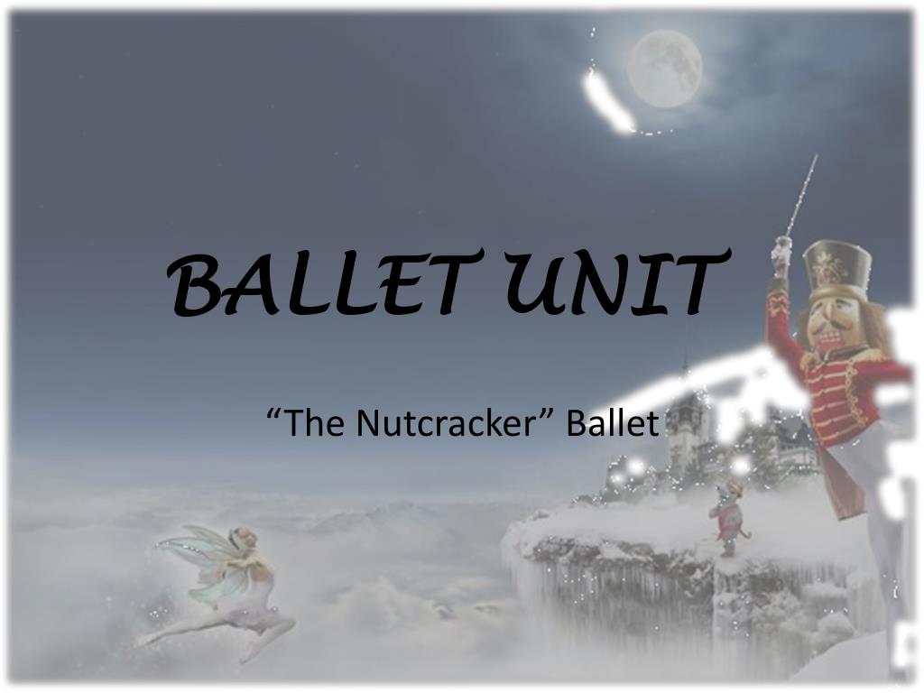 PPT - BALLET UNIT PowerPoint Presentation, free download - ID:2082509