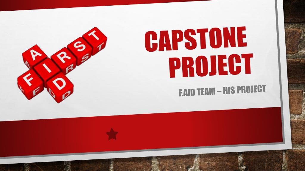 PPT - capstone project PowerPoint Presentation, free download - ID:2082805