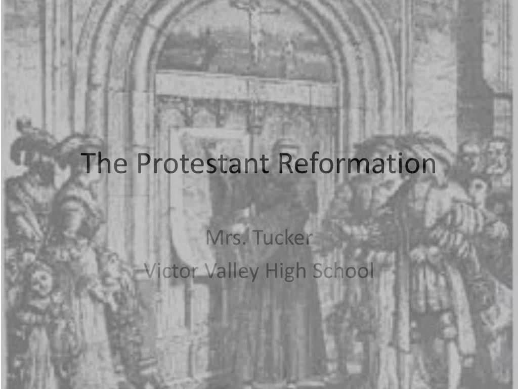 PPT - The Protestant Reformation PowerPoint Presentation, free download ...