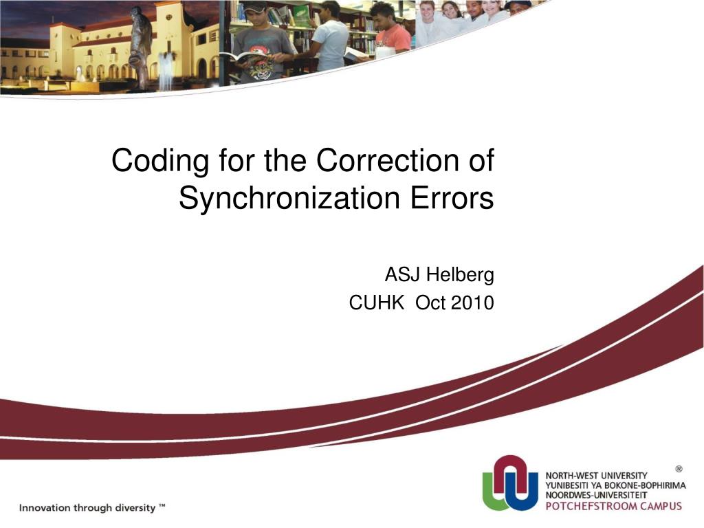 PPT - Coding for the Correction of Synchronization Errors PowerPoint Presentation - ID:2084503