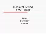 PPT - Music of the Classical Period PowerPoint Presentation, free ...