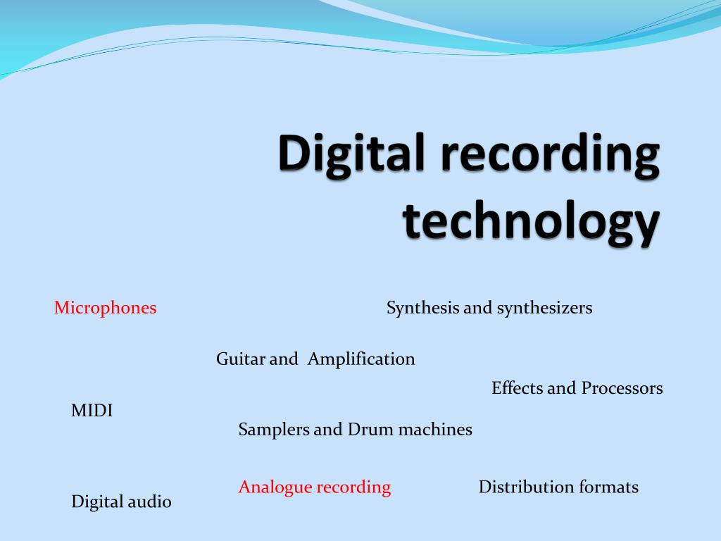 PPT - Digital recording technology PowerPoint Presentation, free ...