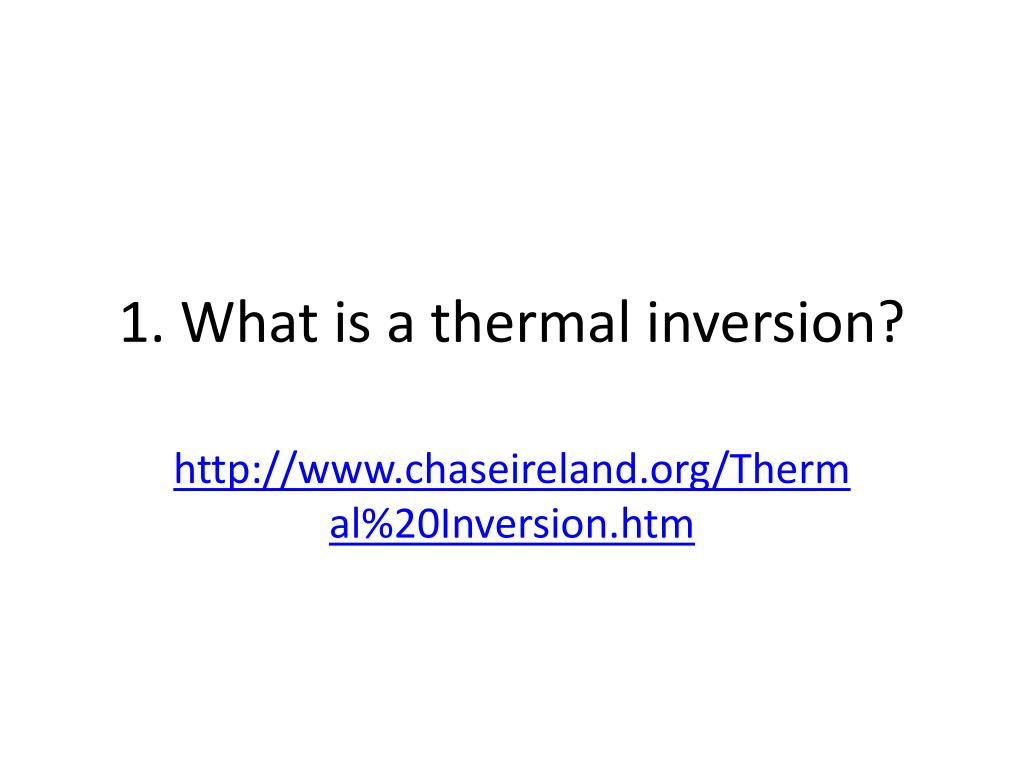 PPT - Understanding Environmental Concepts: Thermal Inversions ...