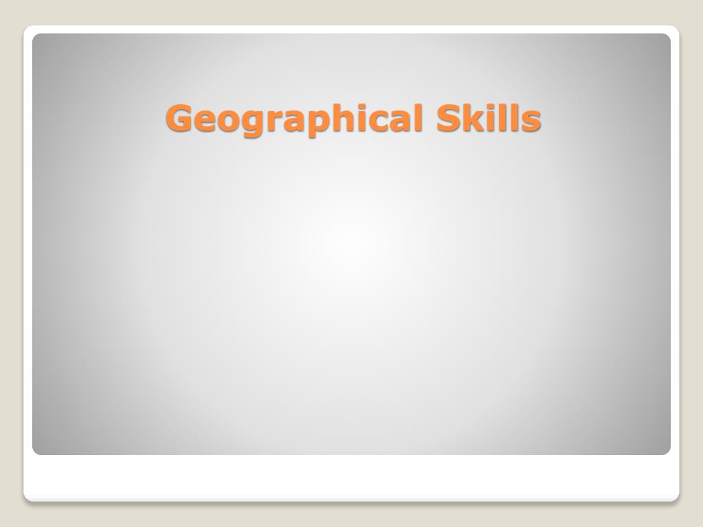 PPT - Geographical Skills PowerPoint Presentation, free download - ID ...
