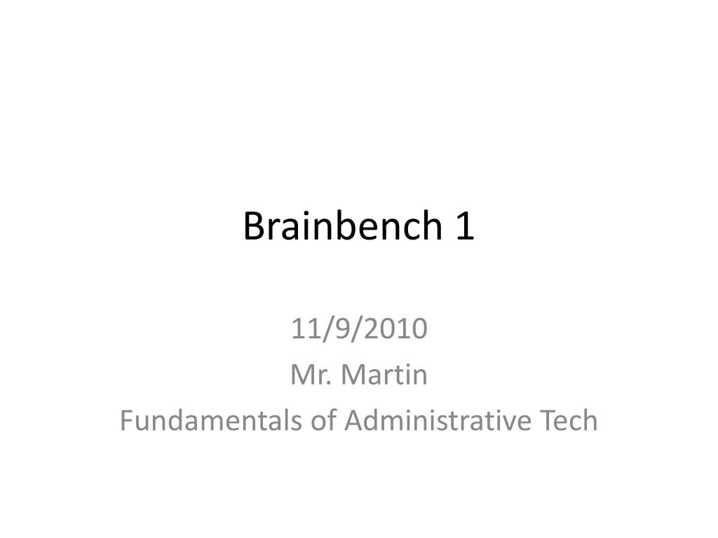 PPT - Brainbench 1 PowerPoint Presentation, free download - ID:2088443