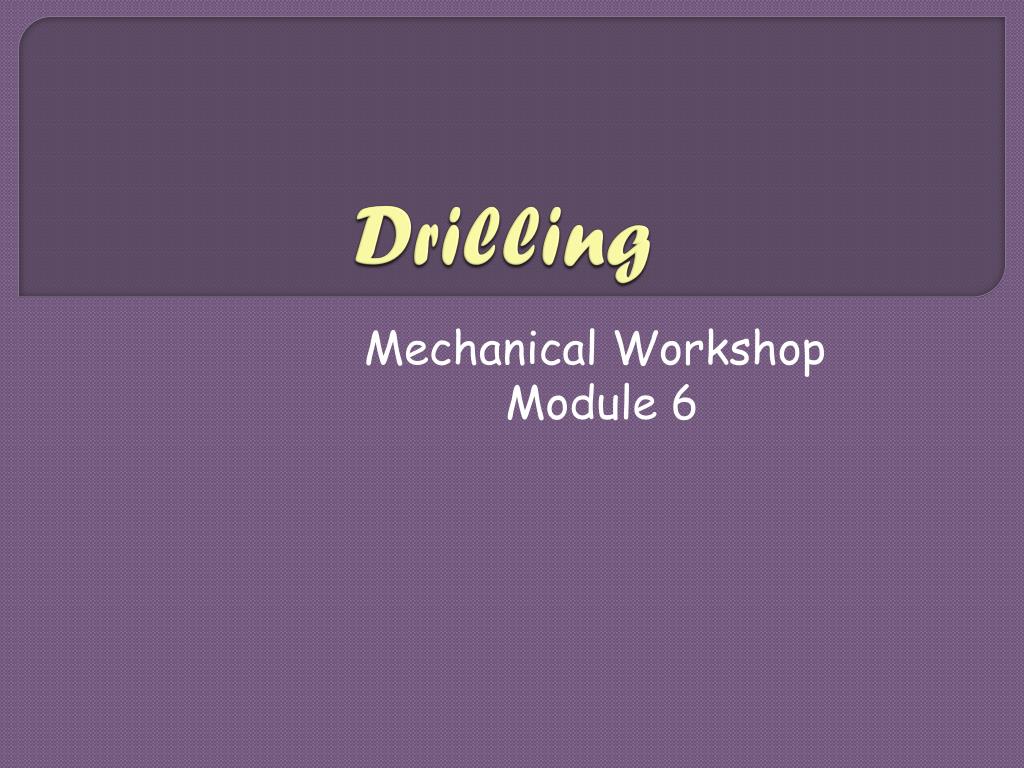 PPT - Drilling PowerPoint Presentation, free download - ID:2088472