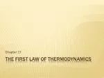 PPT - The First Law of Thermodynamics PowerPoint Presentation, free ...