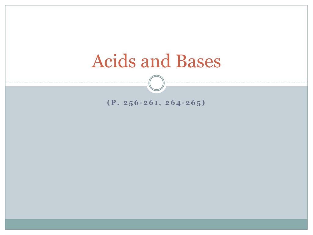 PPT - Acids and Bases PowerPoint Presentation, free download - ID:2089403