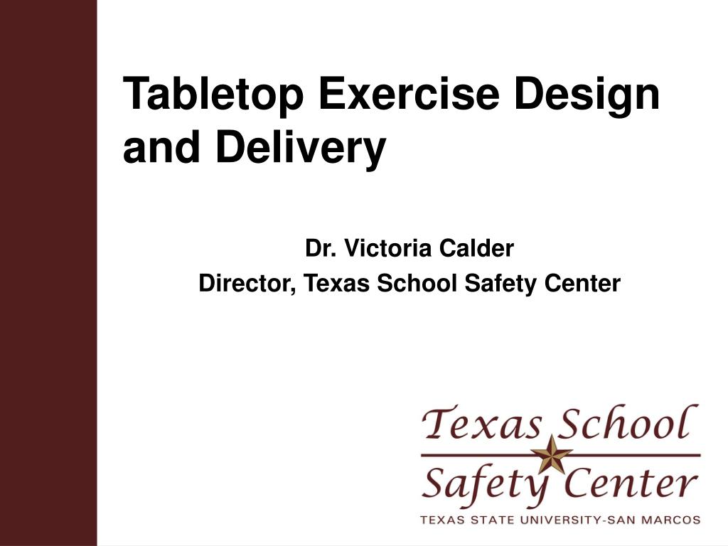 PPT - Tabletop Exercise Design and Delivery PowerPoint Presentation ...