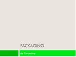 PPT - PACKAGING PowerPoint Presentation, free download - ID:9600963