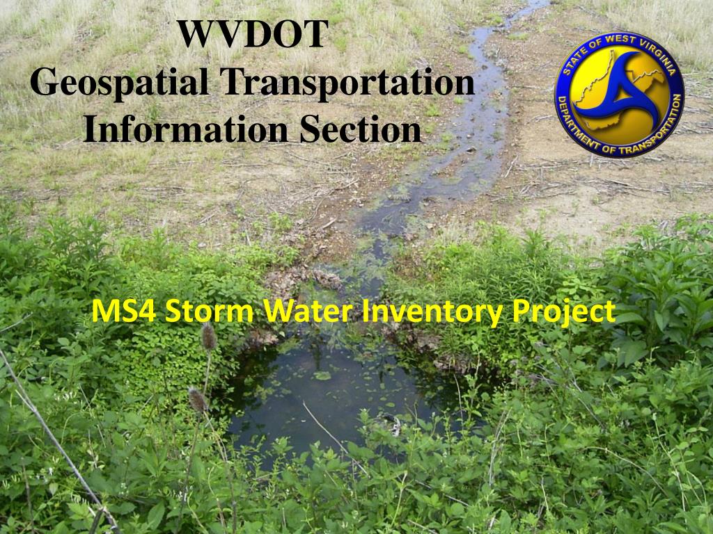 PPT - WVDOT Geospatial Transportation Information Section PowerPoint ...