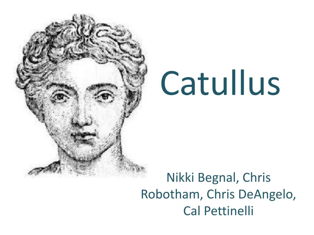 PPT - Catullus PowerPoint Presentation, free download - ID:2090818