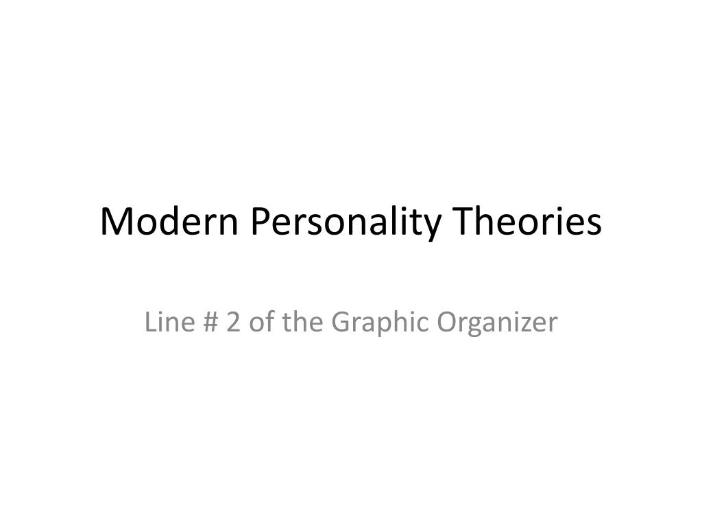 PPT - Modern Personality Theories PowerPoint Presentation, free ...