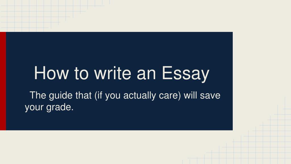 PPT - How to write an Essay PowerPoint Presentation, free download - ID ...