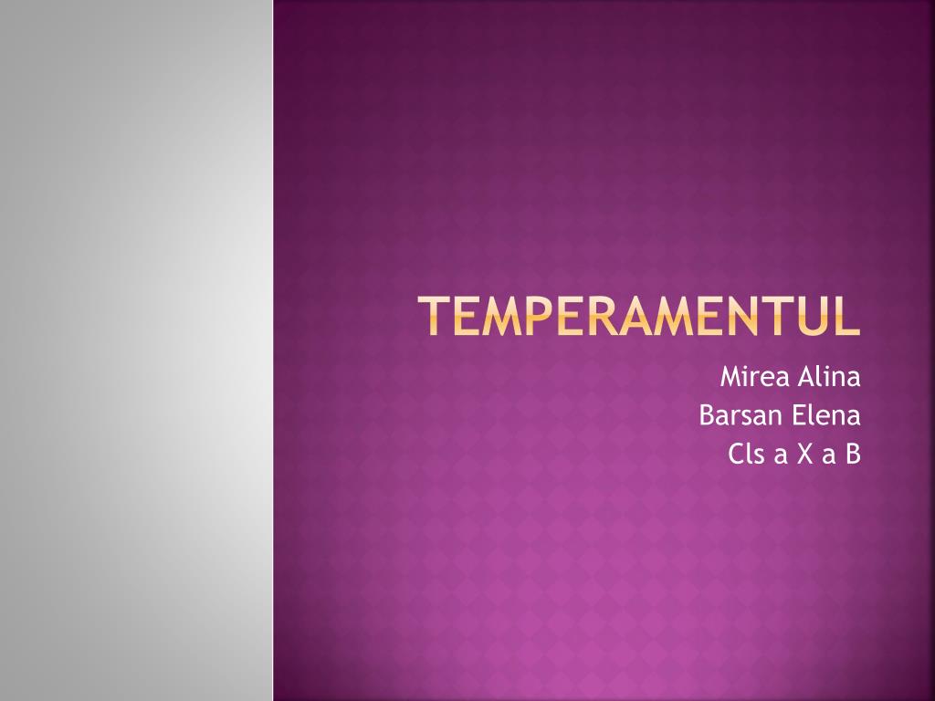 PPT - Temperamentul PowerPoint Presentation, free download - ID:2092041