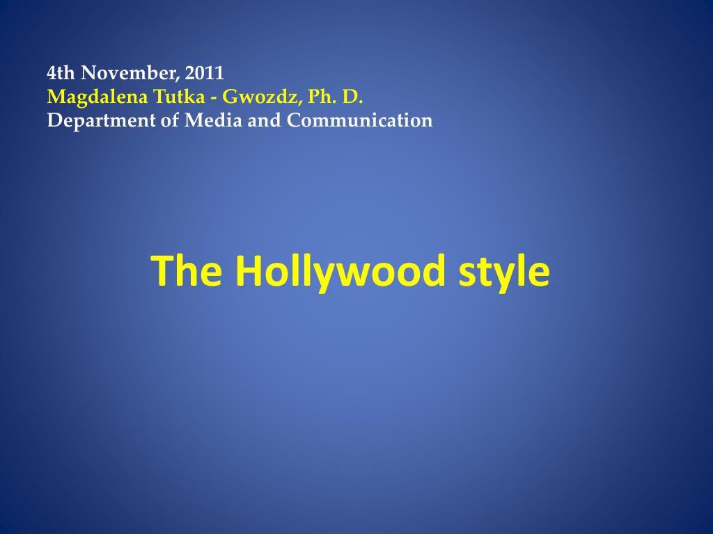 PPT - The Hollywood style PowerPoint Presentation, free download - ID ...