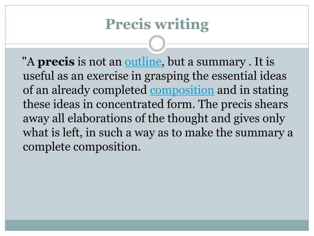 PPT - Precis writing PowerPoint Presentation, free download - ID:2095285