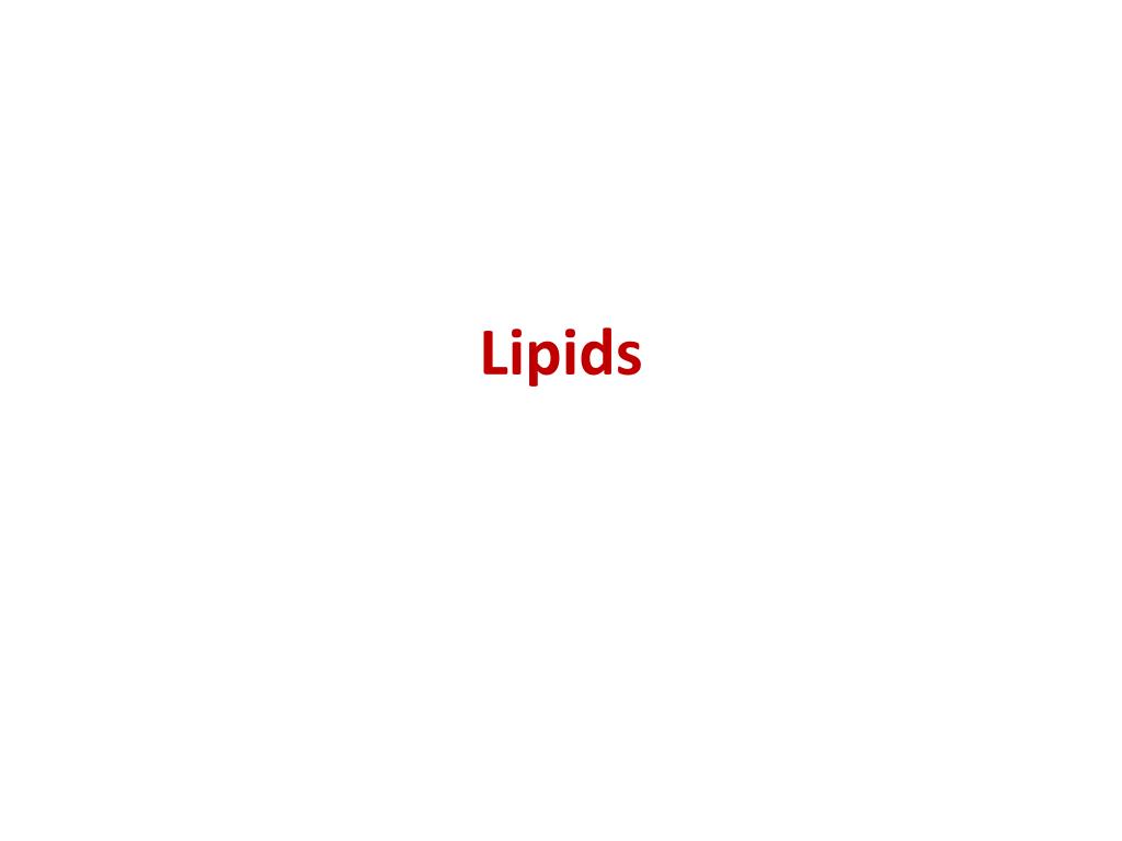 PPT - Lipids PowerPoint Presentation, free download - ID:2095524