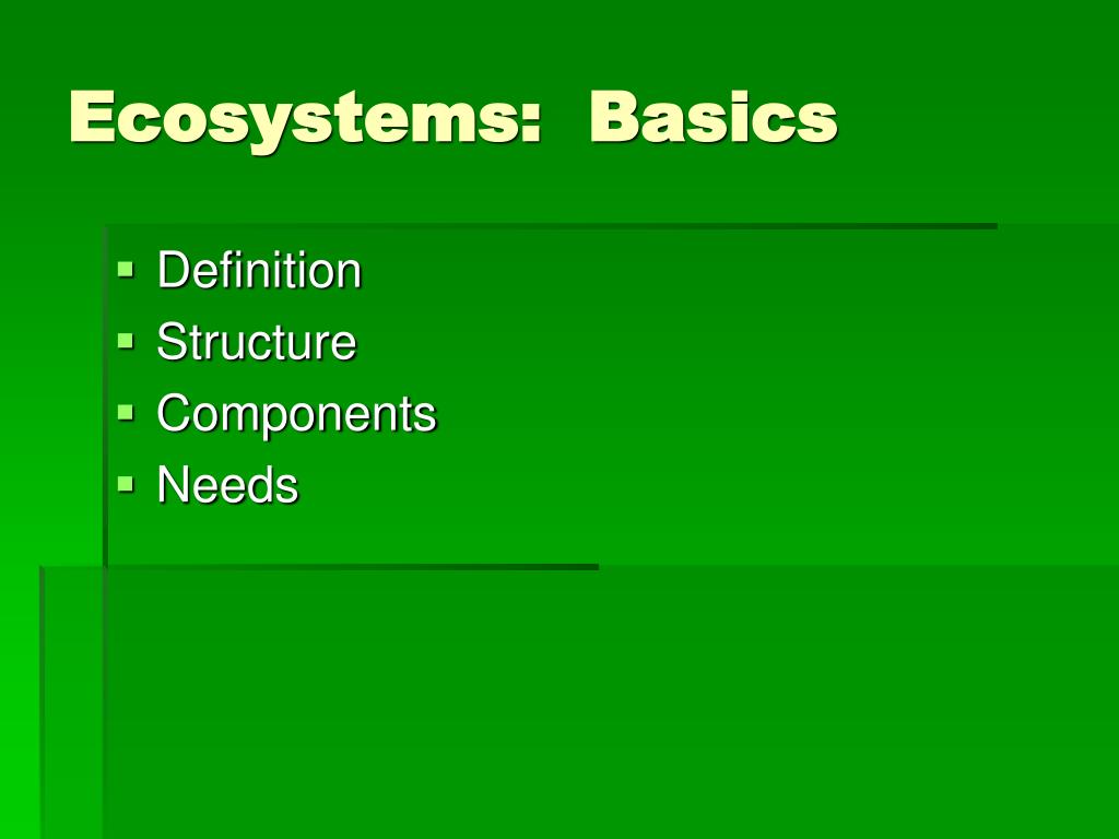 PPT - Ecosystems: Basics PowerPoint Presentation, free download - ID ...