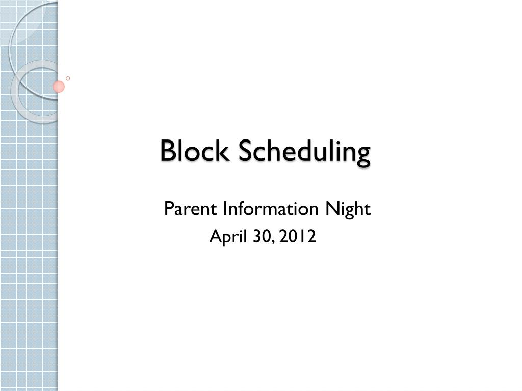 PPT - Block Scheduling PowerPoint Presentation, free download - ID:2096071