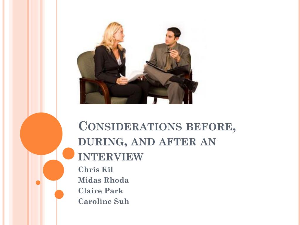 PPT - Considerations before, during, and after an interview PowerPoint ...
