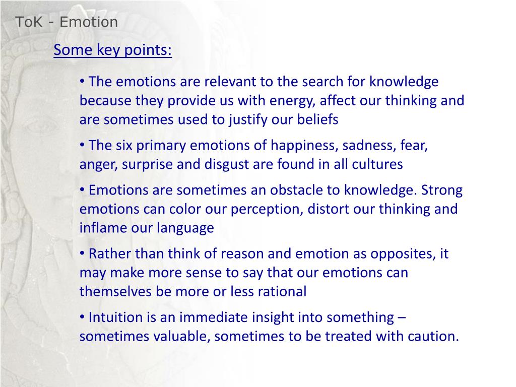 PPT - ToK - Emotion PowerPoint Presentation, free download - ID:2097428