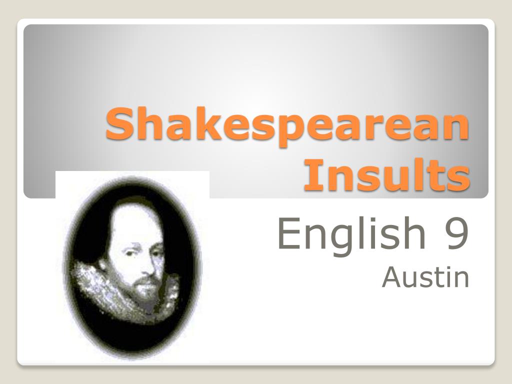PPT - Shakespearean Insults PowerPoint Presentation, free download - ID ...