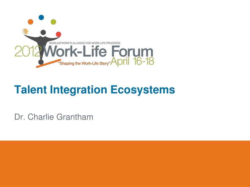 PPT - Future of Work: Talent Integration Ecosystems Revolution ...