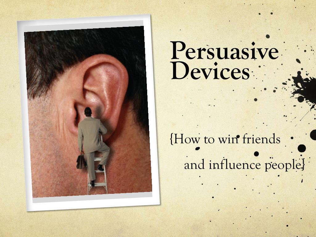 PPT - Persuasive Devices PowerPoint Presentation, free download - ID ...