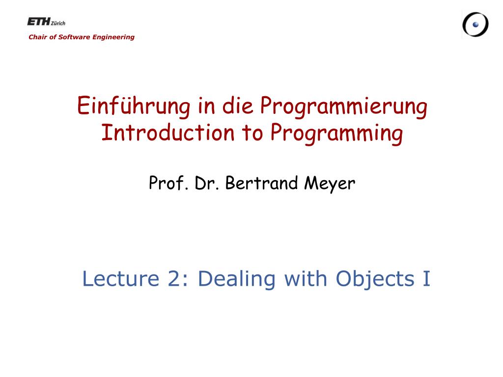 PPT - Einführung in die Programmierung Introduction to Programming Prof ...