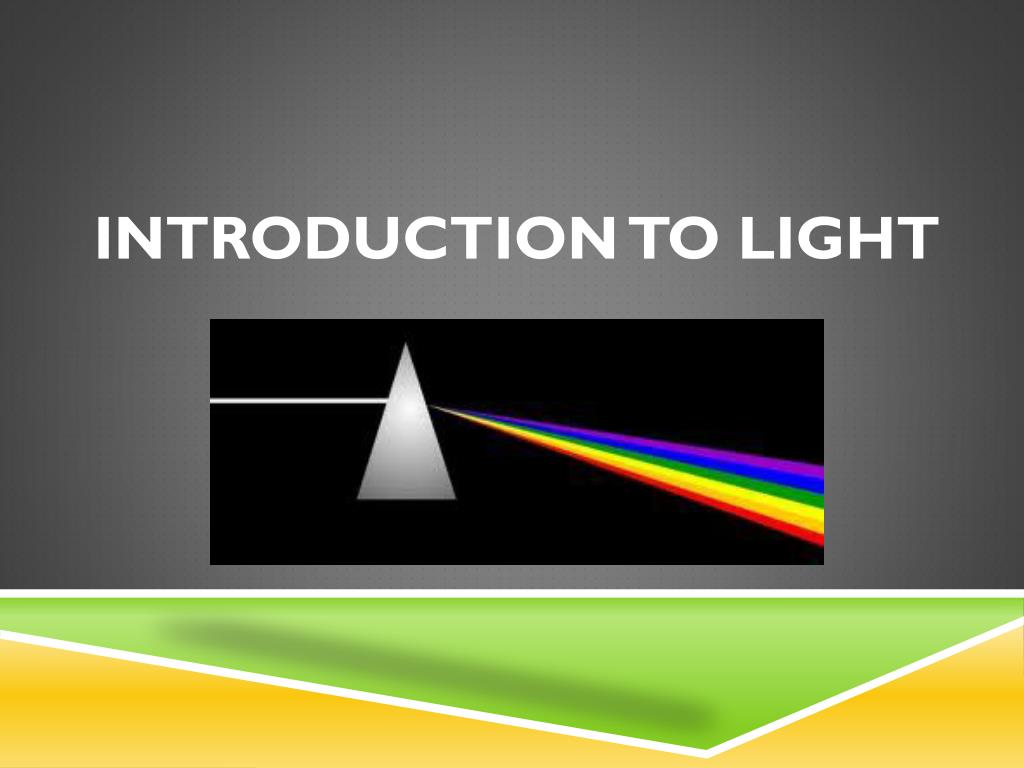 PPT - Introduction to light PowerPoint Presentation, free download - ID ...