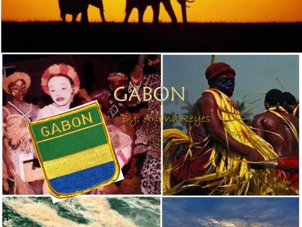 PPT - Gabon PowerPoint Presentation, free download - ID:2102503