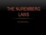 PPT - NUREMBERG CODE PowerPoint Presentation, free download - ID:4510306