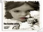 PPT - The Scarlet Letter PowerPoint Presentation, free download - ID ...