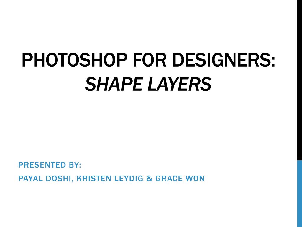 PPT - Photoshop for designers: Shape Layers PowerPoint Presentation ...
