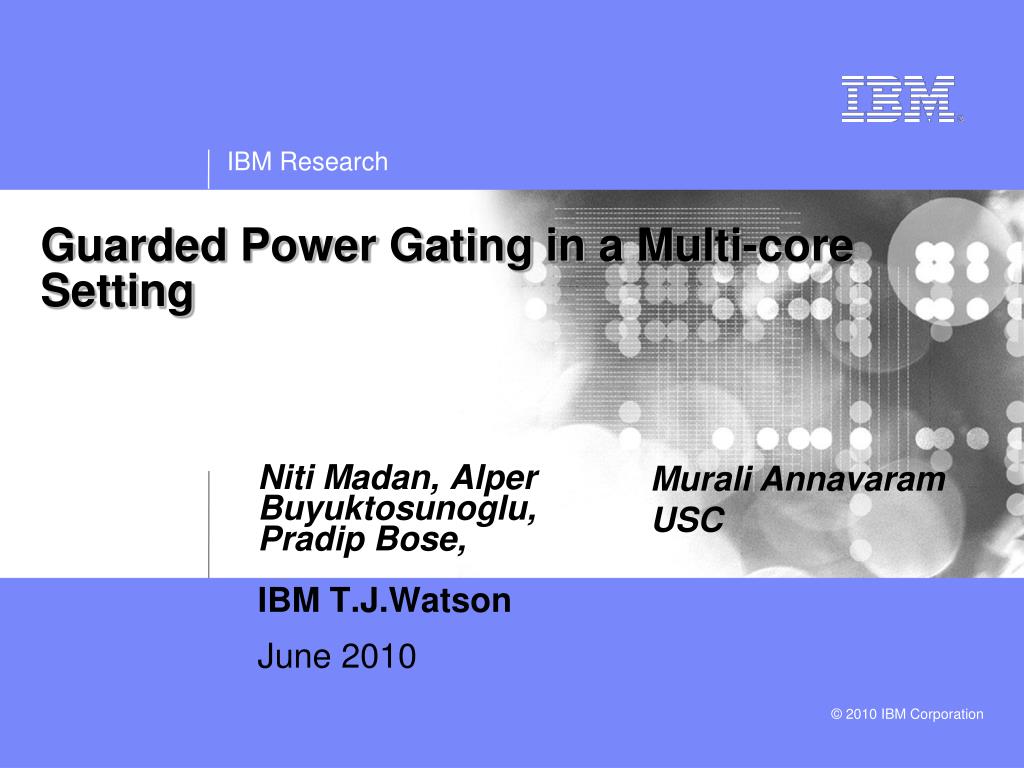 PPT - Guarded Power Gating in a Multi-core Setting PowerPoint ...