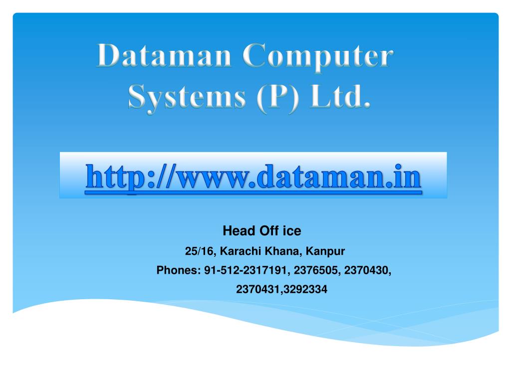 PPT - Dataman Computer Systems (P) Ltd. PowerPoint Presentation, free ...