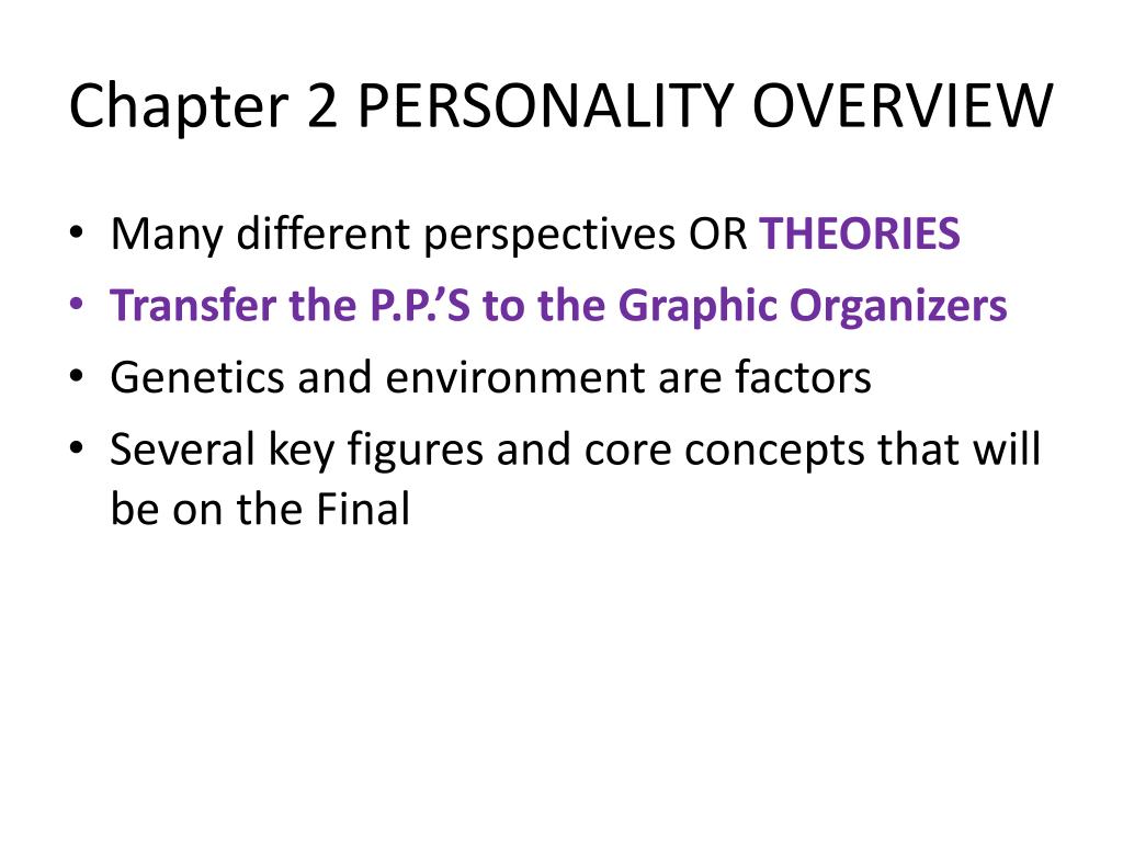 PPT - Chapter 2 PERSONALITY OVERVIEW PowerPoint Presentation, free ...