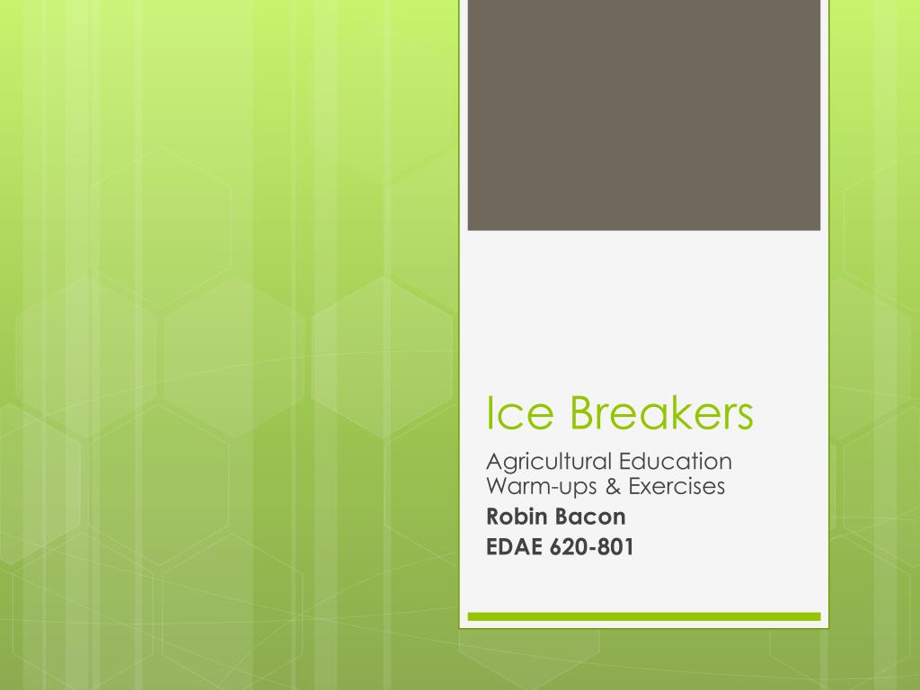PPT - Ice Breakers PowerPoint Presentation, free download - ID:2108552