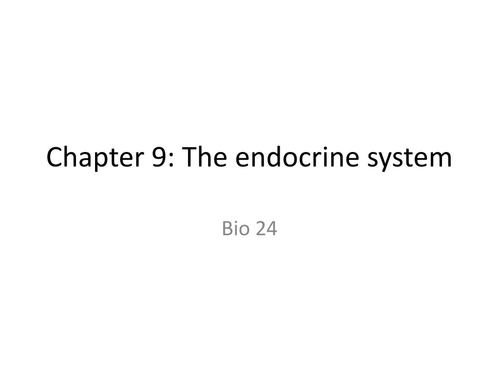 PPT - Chapter 9: The endocrine system PowerPoint Presentation, free ...