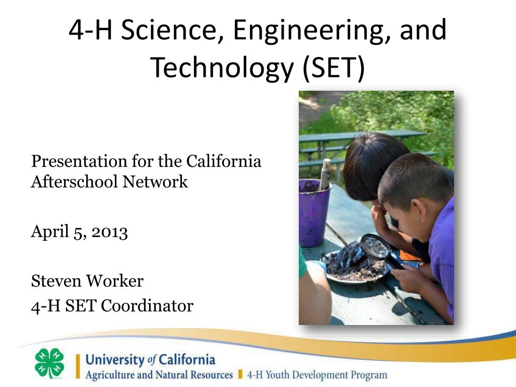 PPT - 4-H Science, Engineering, and Technology (SET) PowerPoint ...