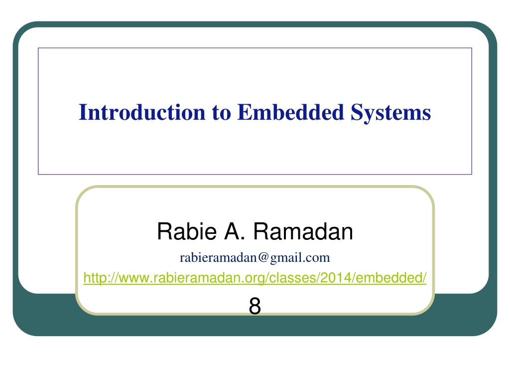 PPT - Introduction to Embedded Systems PowerPoint Presentation, free ...