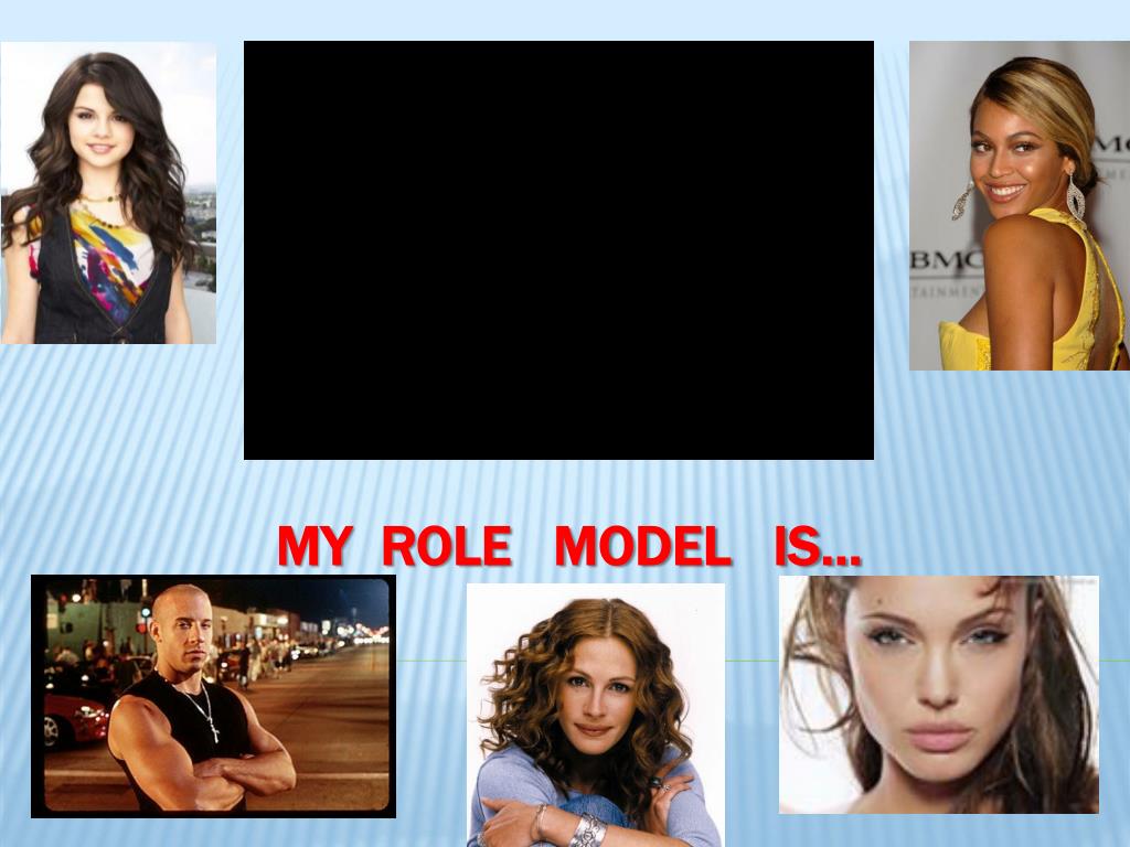 PPT - My role model is… PowerPoint Presentation, free download - ID:2110198