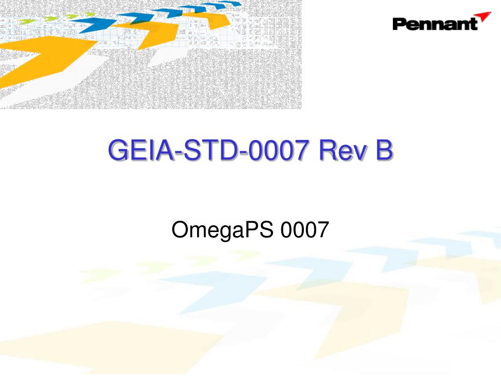 PPT - GEIA-STD-0007 Rev B PowerPoint Presentation, free download - ID ...