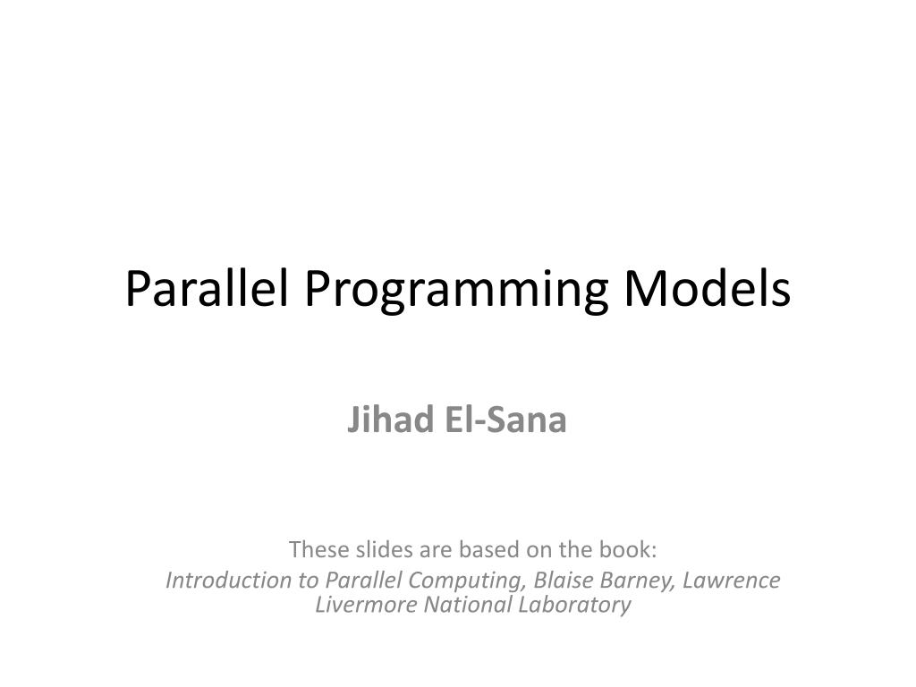 PPT - Parallel Programming Models PowerPoint Presentation, free ...