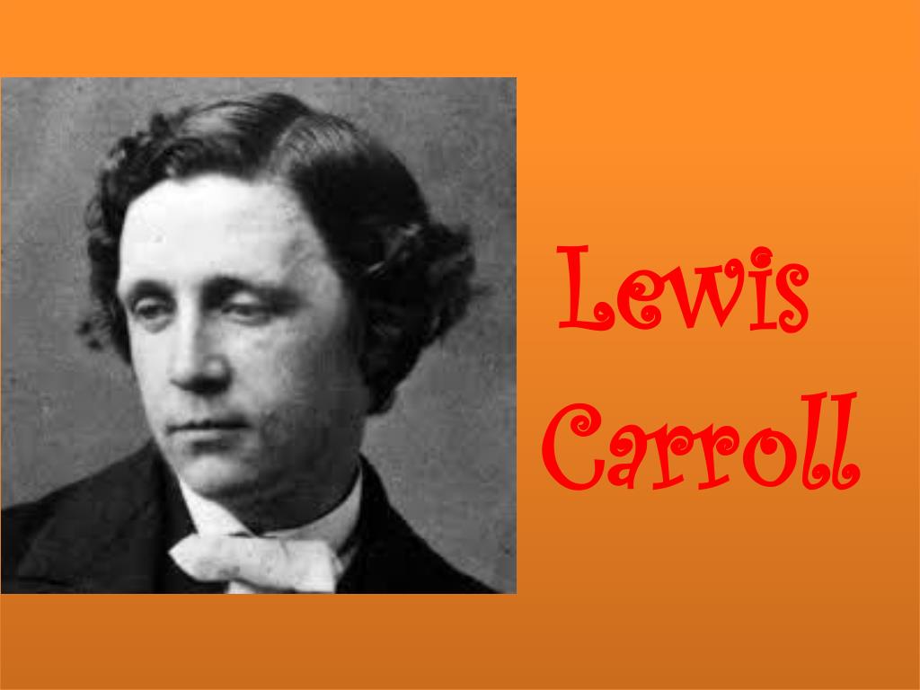 PPT - Lewis Carroll PowerPoint Presentation, free download - ID:2110570